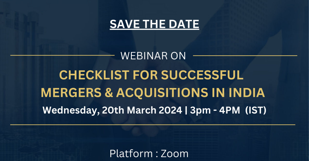 Webinar : Checklist for Successful Mergers & Acquisitions in India | CCI France Inde