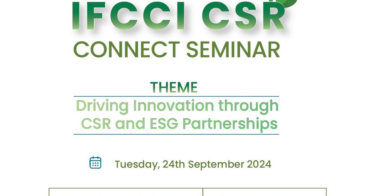 IFCCI CSR Connect Seminar - Driving Innovation through CSR and ESG ...